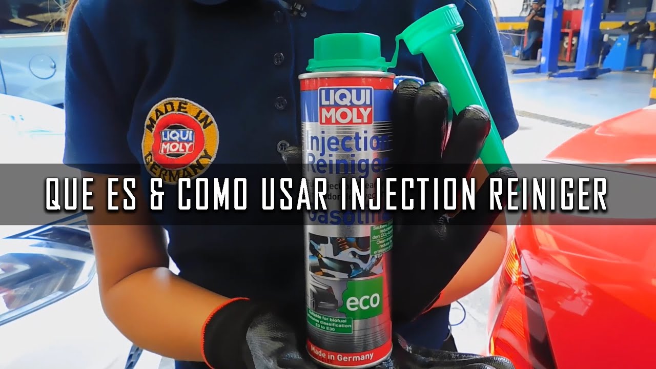 Que es & como se aplica INJECTION REINIGER By Liqui Moly - YouTube