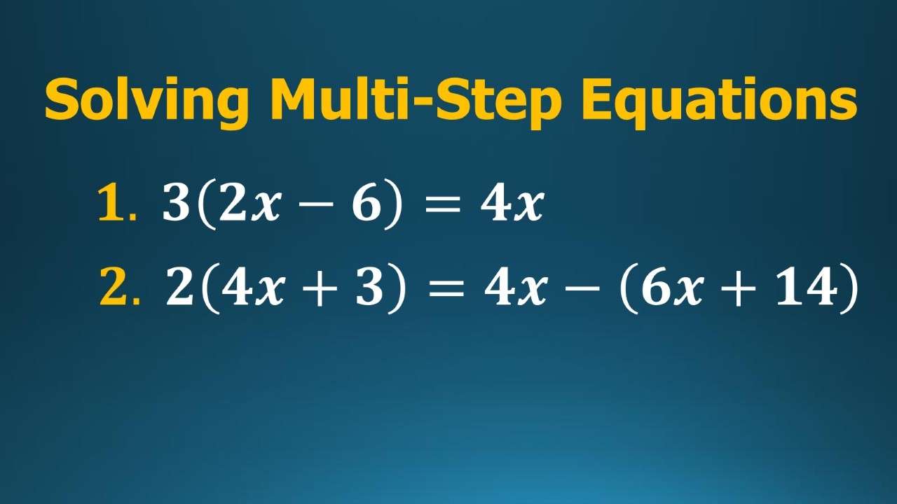 Multi Step Equations | Algebra 1 | Math Video Central - YouTube