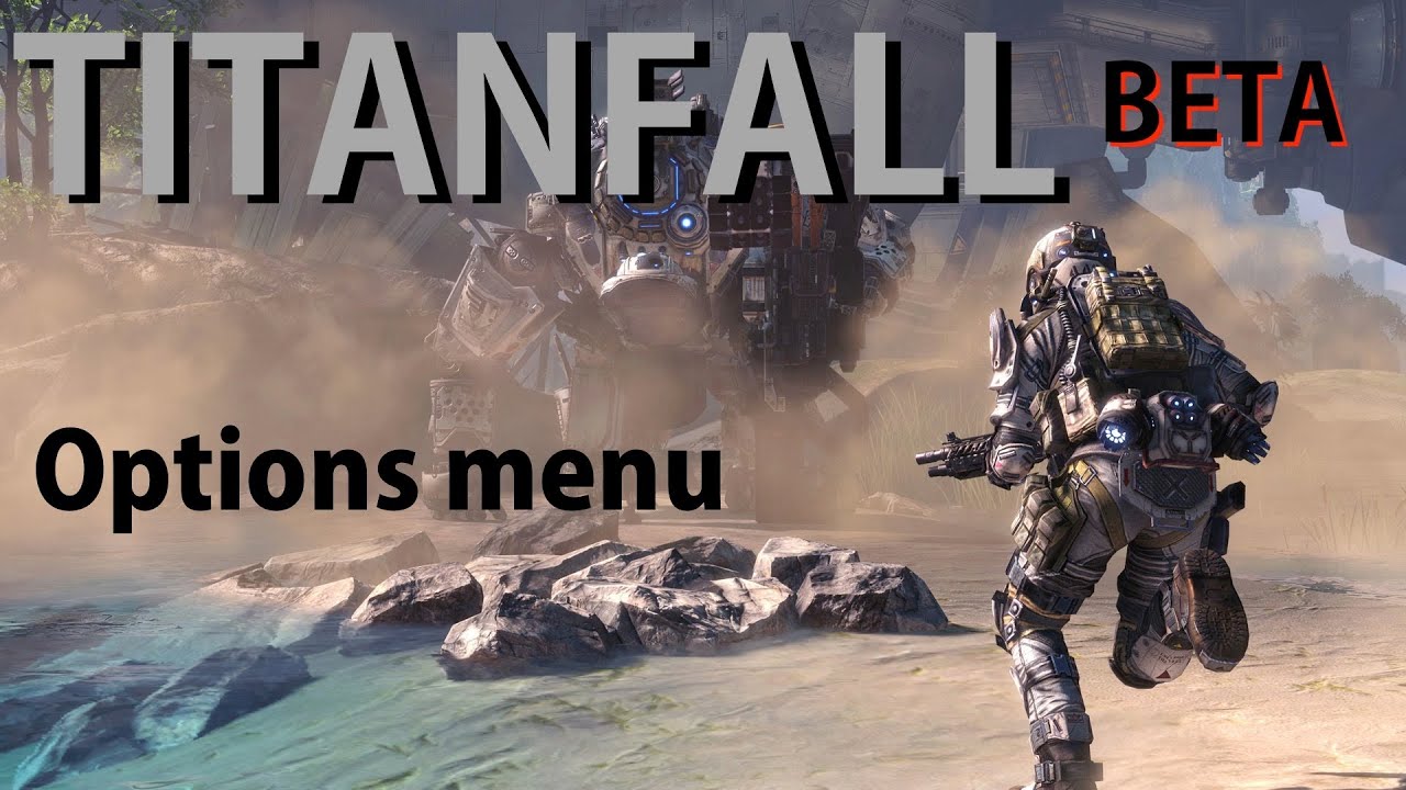 Titanfall Beta PC Options menu - YouTube