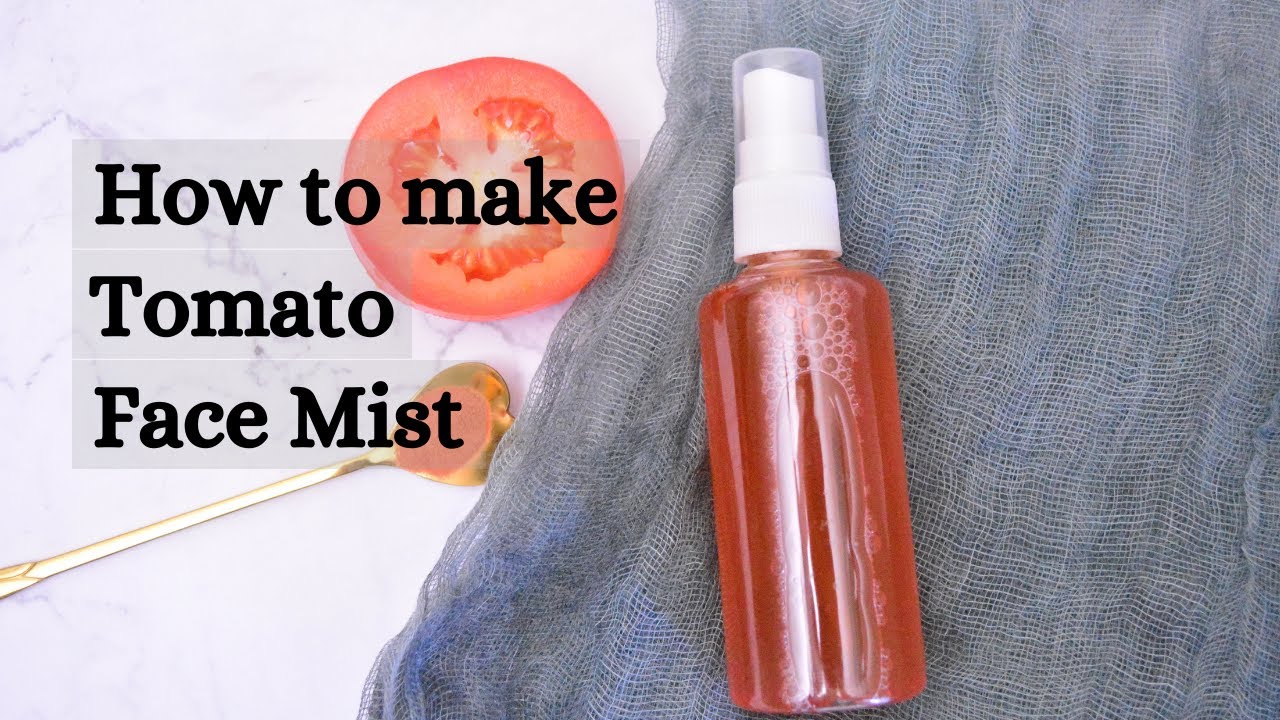 How To Make DIY Tomato Face Mist / DIY Tomato Face Mist Formulation. # ...