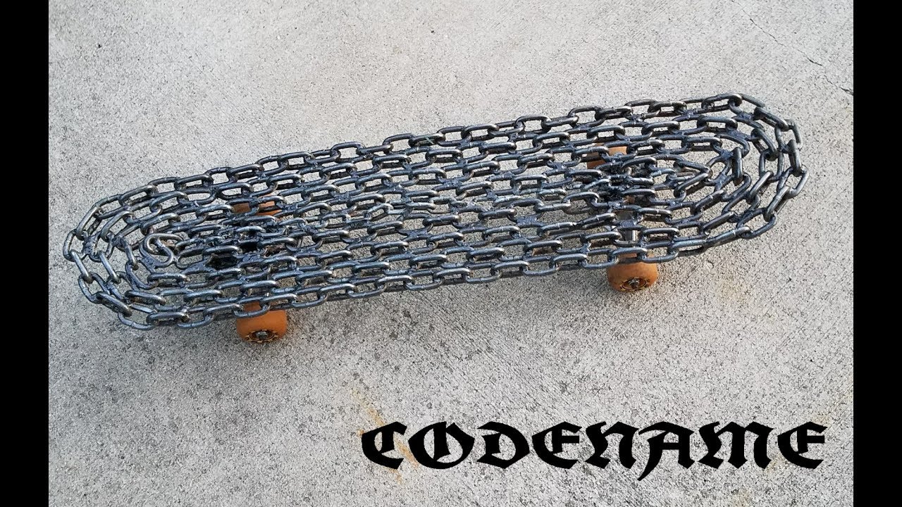 Making a Skateboard From Chain Links - YouTube
