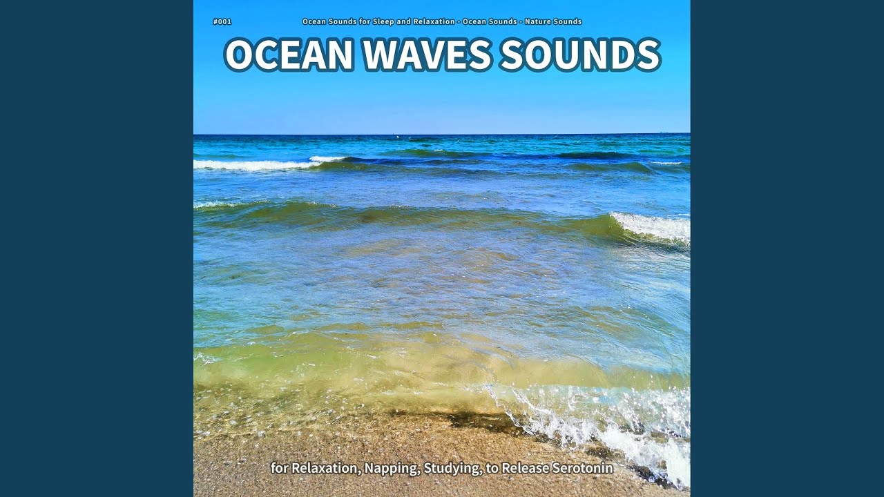 Ocean Waves Sounds, Pt. 55 - YouTube