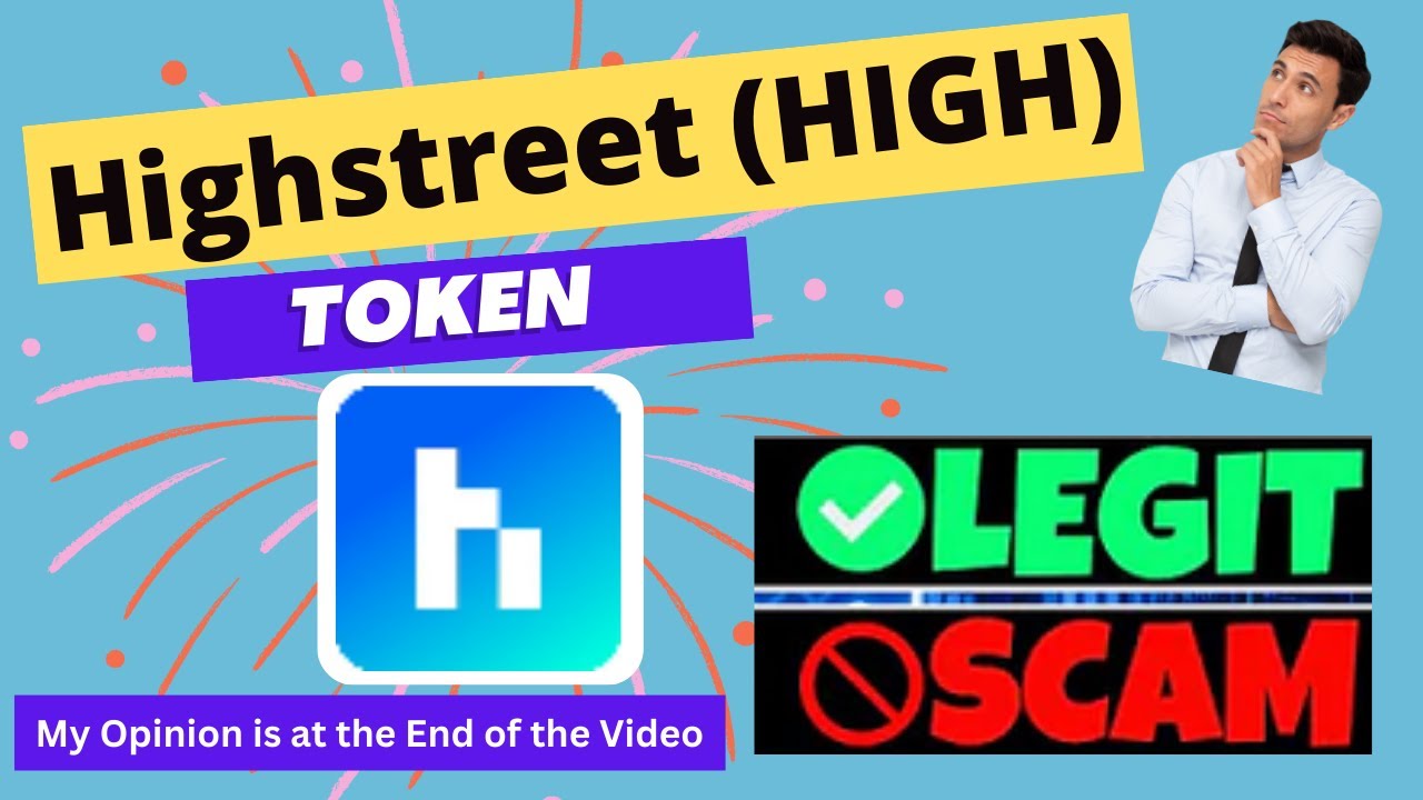 Is Highstreet (HIGH) Token Scam or Legit ?? - YouTube