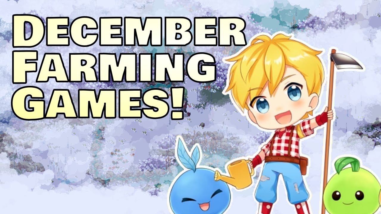 December will be Amazing for Farming Games! - YouTube