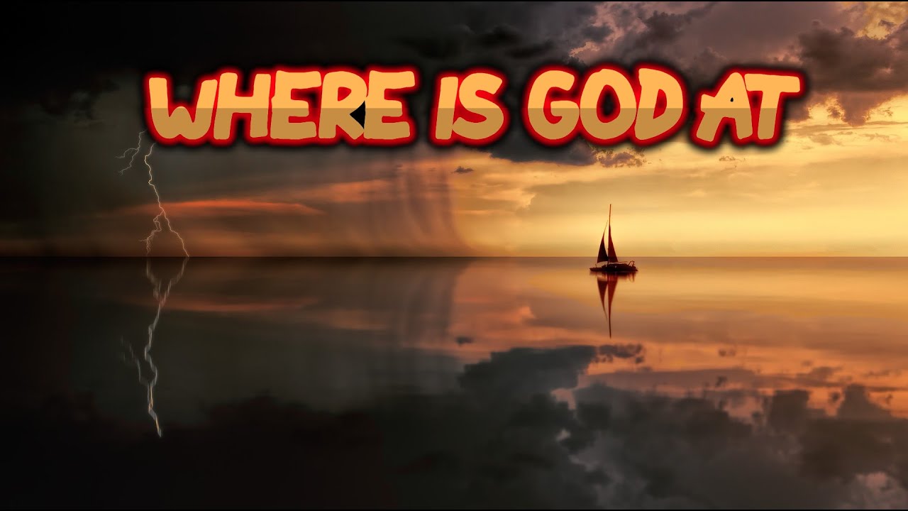 Where is God? - YouTube