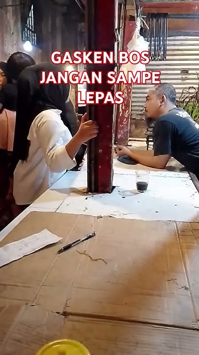 GASKEN BOS JANGAN SAMPE LEPAS - YouTube