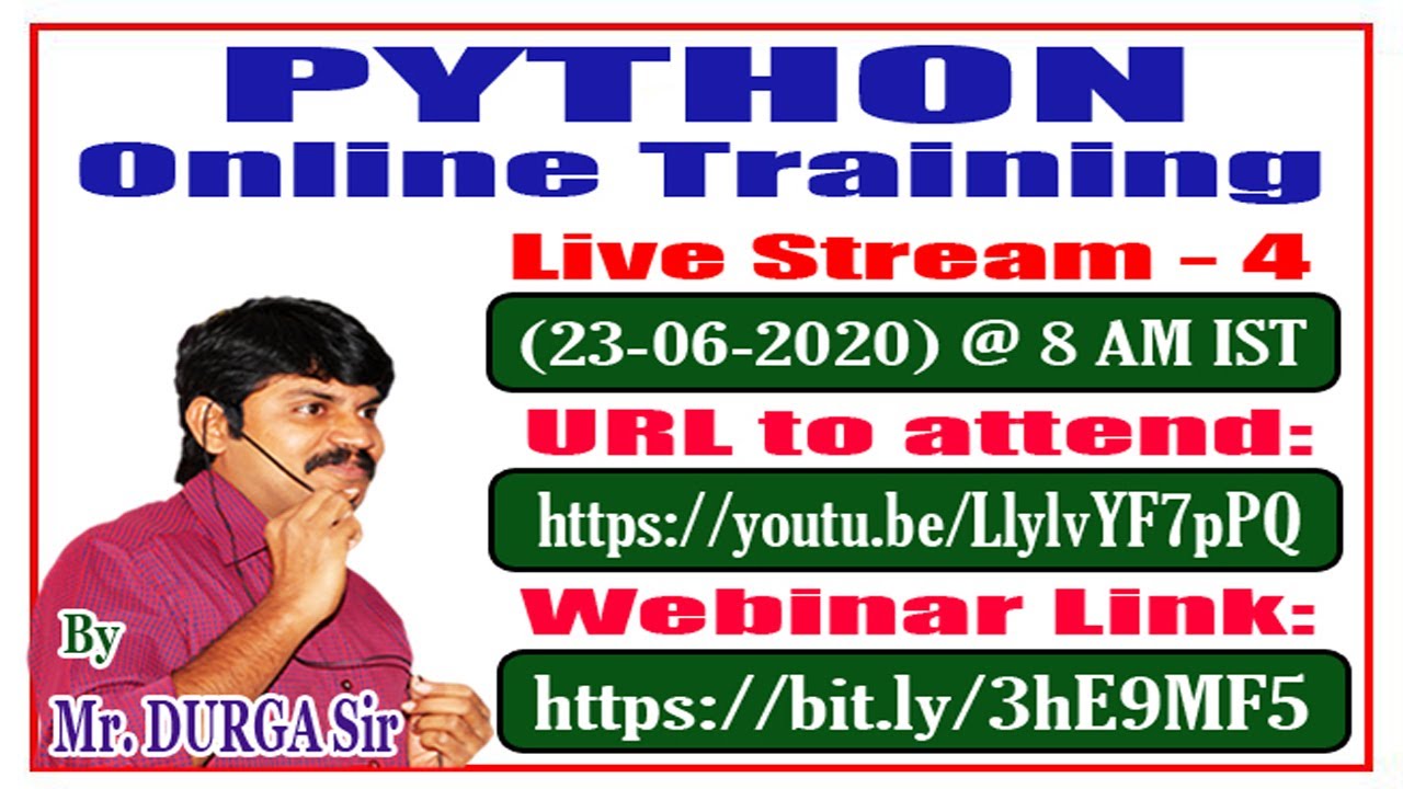 PYTHON Online Training || Live Stream - 4 || By Mr. DURGA Sir - YouTube