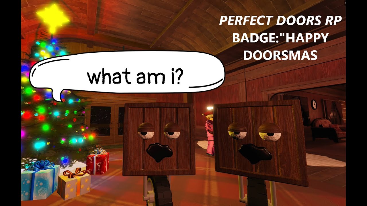 Roblox:"Perfect Doors RP" BADGE:HAPPY DOORSMAS how to get it(very easy ...