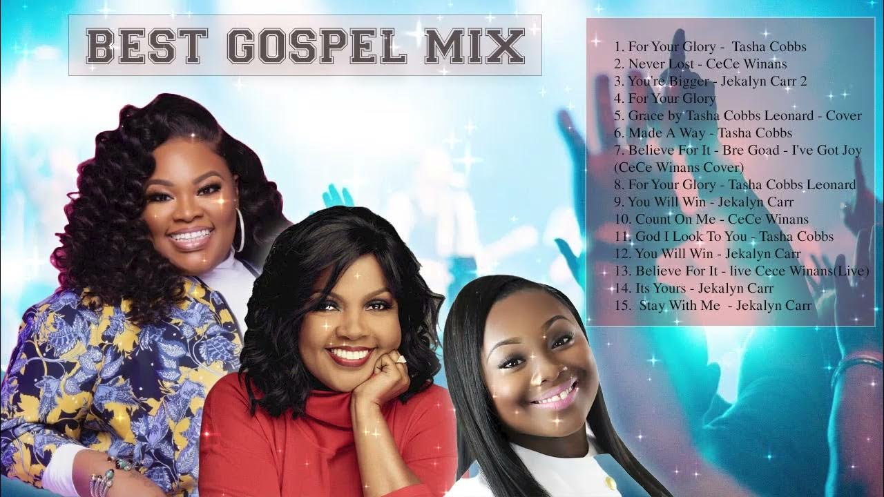 Best Gospel Mix Playlist 2023 🙏 Tasha Cobbs, Cece Winans, Sinach - YouTube