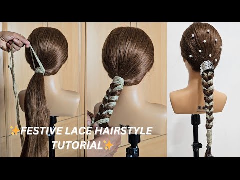 Festive Lace Braid Hairstyle Tutorial | Hair Braid Tutorial for ...