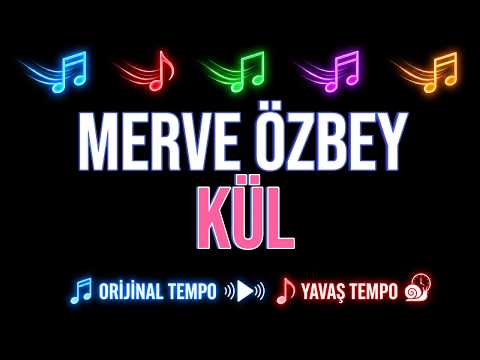 🎻 Merve Özbey - Kül | Hareketli Kolay Notaları