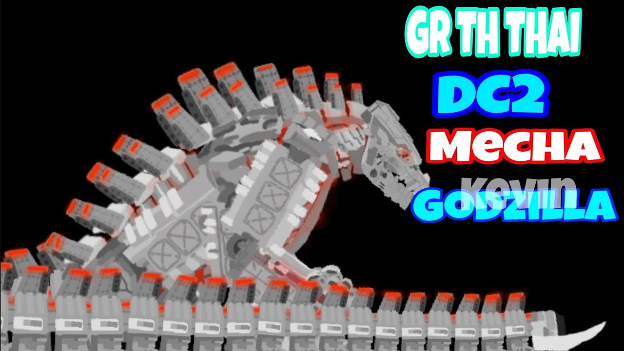 Mecha Kevin(Godzilla) 2021 v2 Dc2 (GR TH THAI) - YouTube