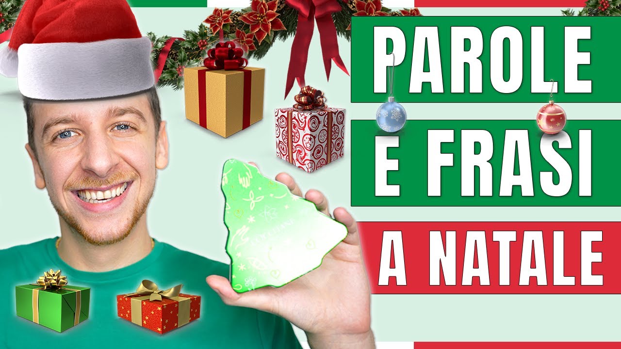 VOCABOLARIO ITALIANO: Parole E Frasi Da Usare A Natale (sub ITA ...
