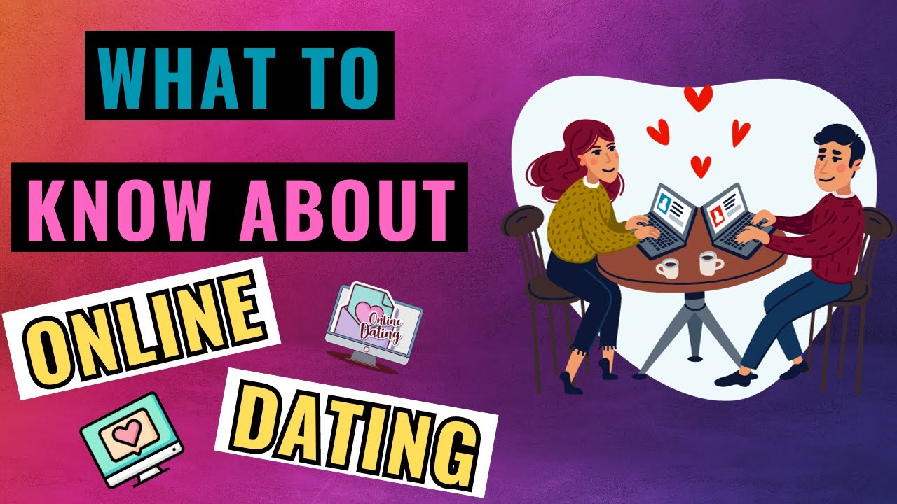💕Dating Advice- Online Dating Tips! - YouTube