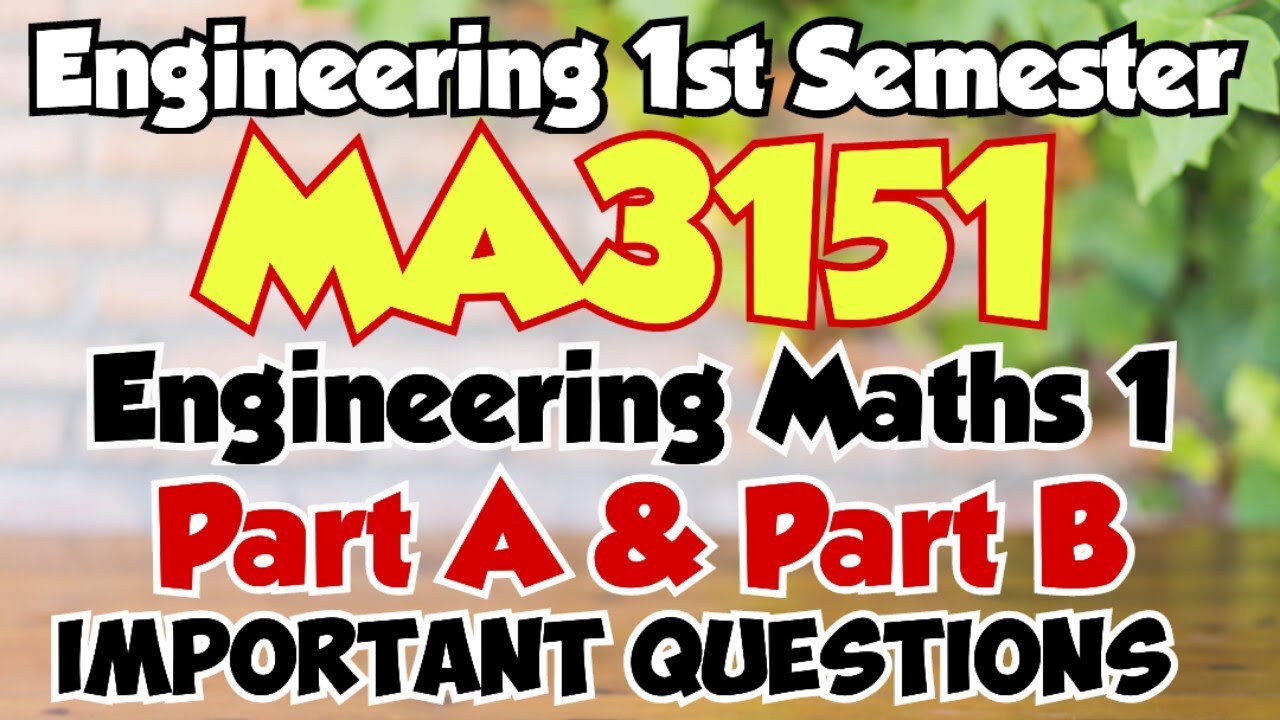 MA3151|Important Questions|Matrix and Calculus Important PartA and ...