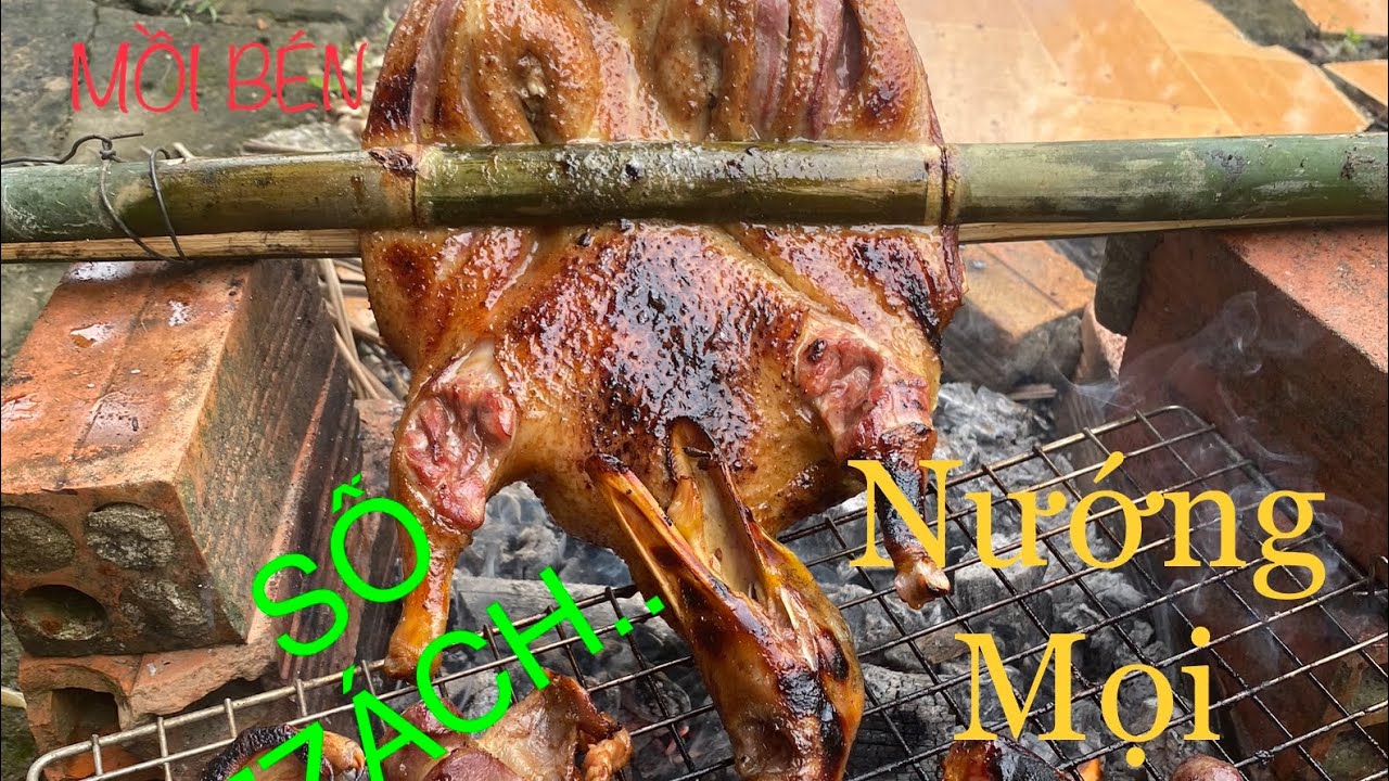 Vịt Xiêm Nướng Mọi. Món Ăn Đồng Quê Miền Tây Grilled Siamese Duck All ...
