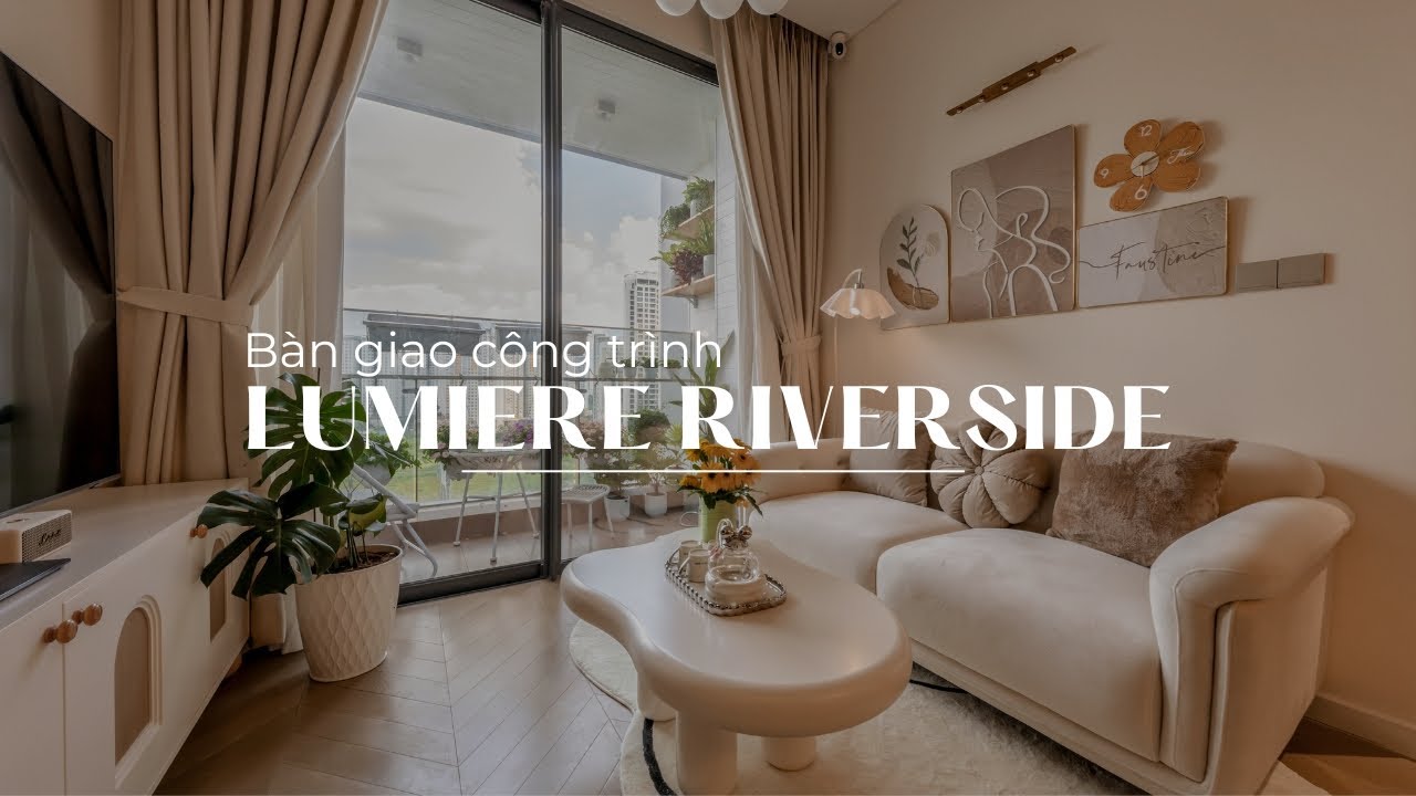 Lili House | căn hộ Lumiere Riverside Q2 (thực tế bàn giao) - YouTube