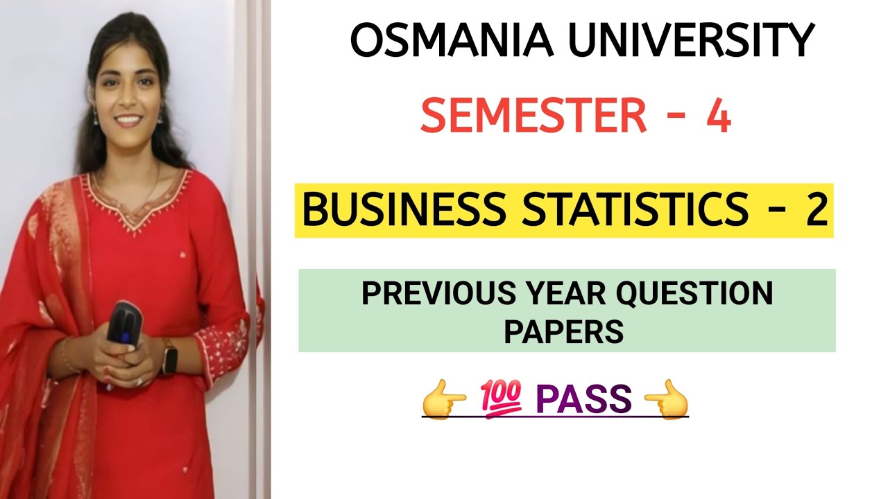 BUSINESS STATISTICS - 2 || PREVIOUS YEAR QUESTION PAPERS || SEM-4 || O ...