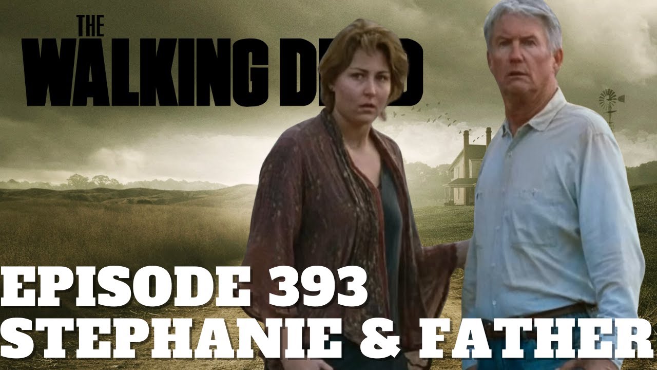 The Walking Dead Character Profiles | Episode 393 | Stephanie, Amos ...