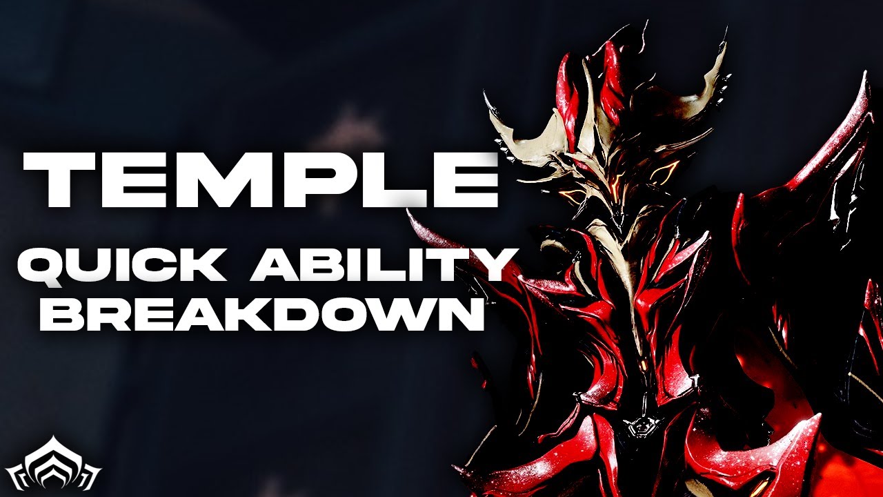 Quick Abilities Breakdown For The New Warframe Temple - YouTube
