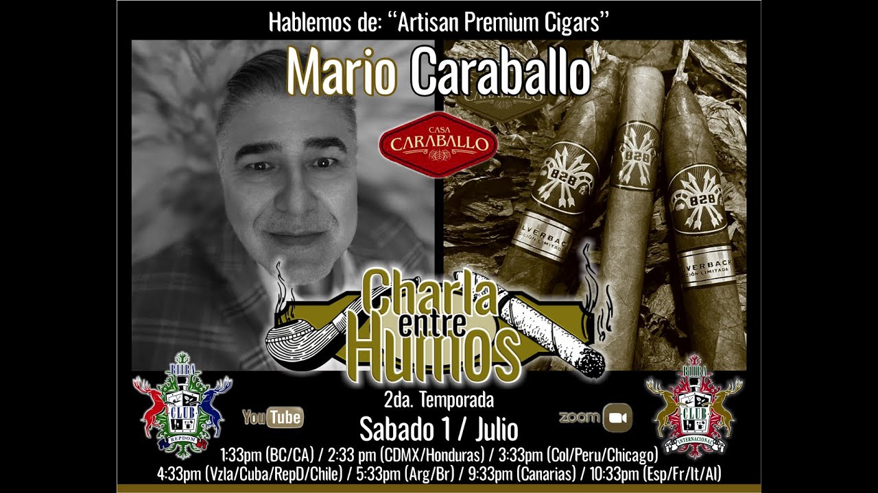 Charla entre Humos con Mario Caraballo, CEO Caraballo Cigars - YouTube