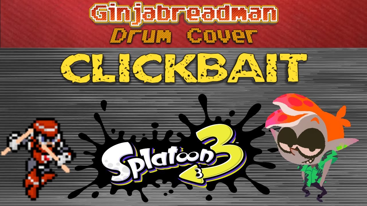 Splatoon 3 - Clickbait [Demo] (Drum Cover) - YouTube
