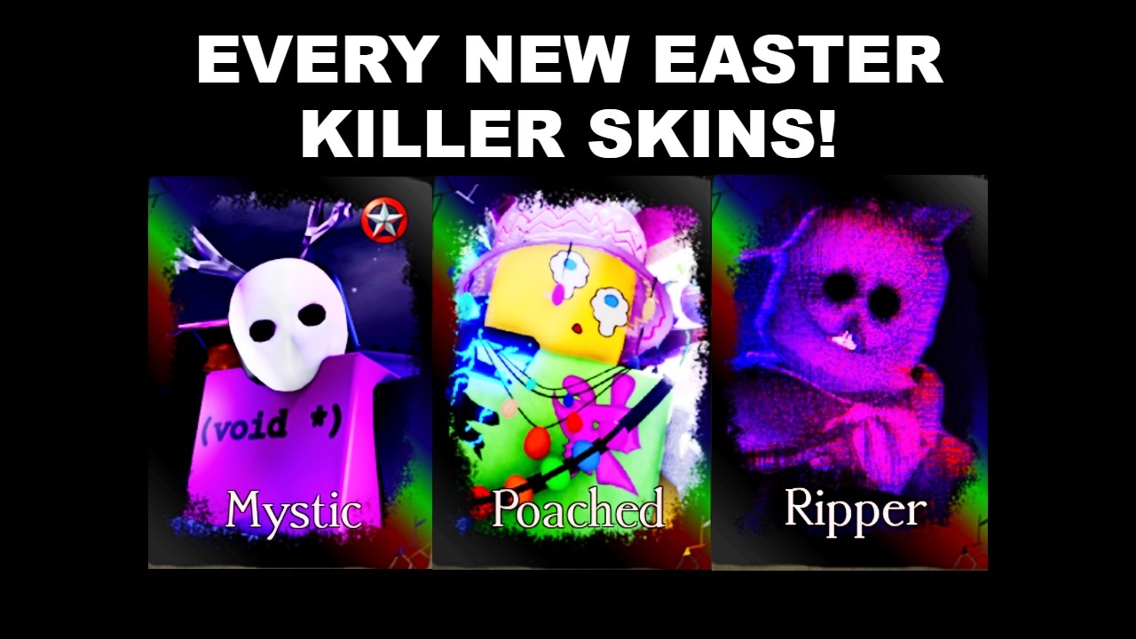 WINNING WITH EVERY EASTER KILLER SKIN in Forsaken (Easter Update) - YouTube