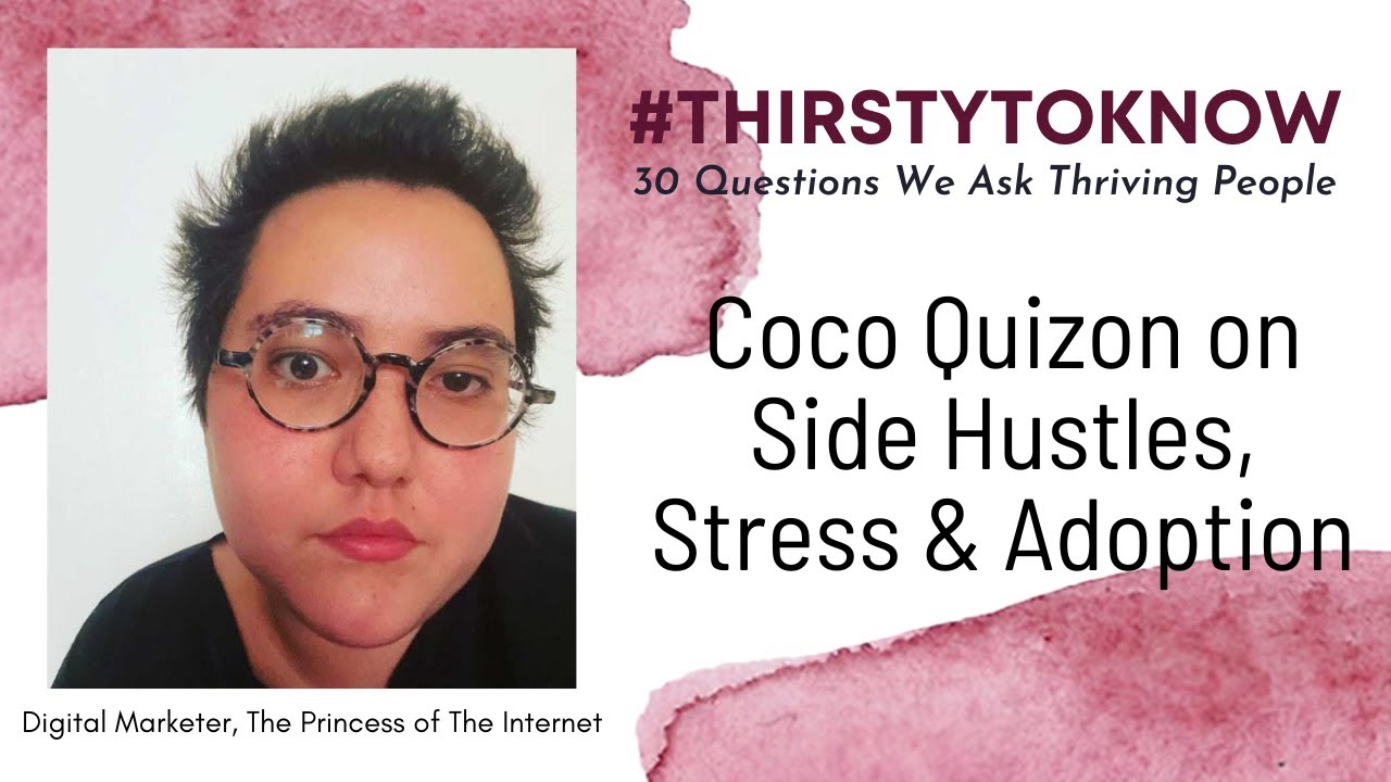 Coco Quizon On Side Hustles, Stress, Family, & The Stigma Around ...