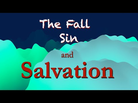 The Fall, Sin, and Salvation by Allen Stump - YouTube