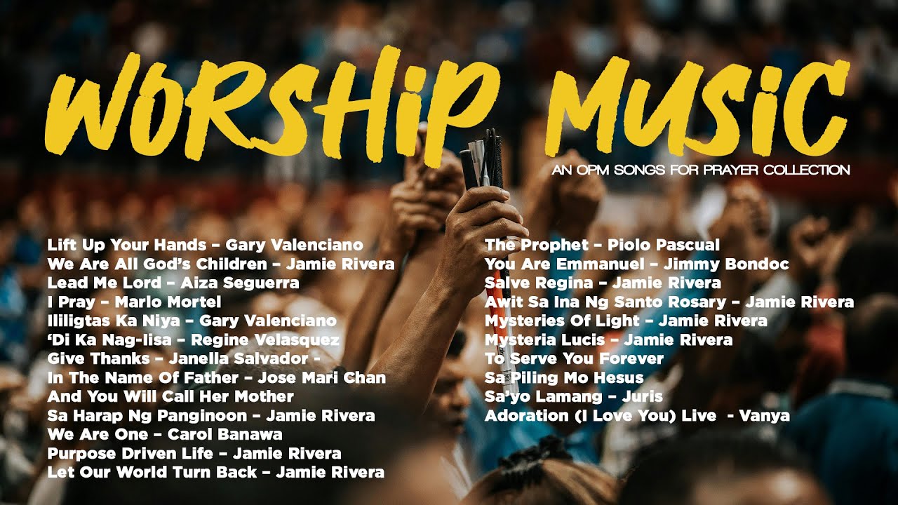 Worship Music | Nonstop OPM Collection - YouTube