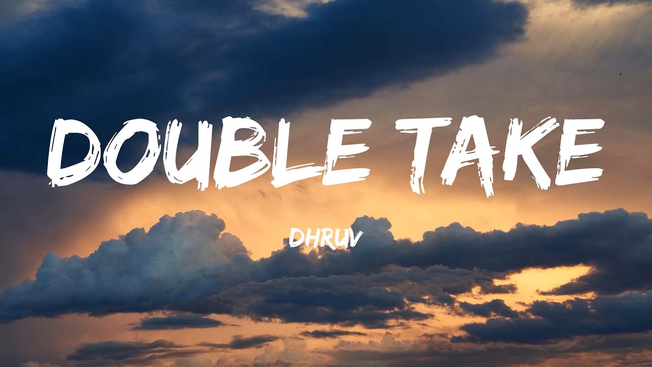 Dhruv - Double Take (Lyrics)_1 - Sza, Fuerza Regida, Nicki Minaj & Ice ...