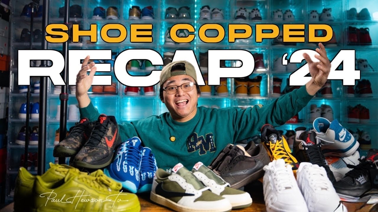 MY SHOE COPPED RECAP 2024 | PAULHEWSON TV - YouTube