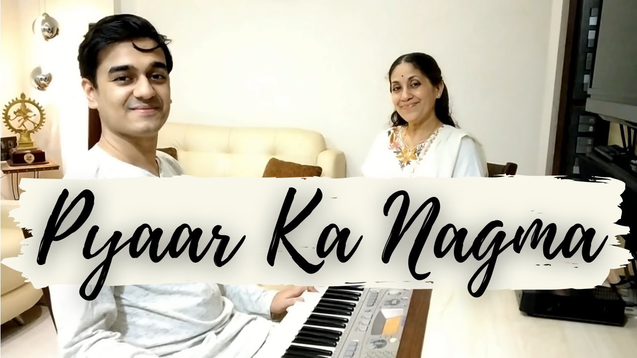 Soulful Evenings - 11 | Ek Pyaar Ka Nagma Hai | Hindi Song Cover ...