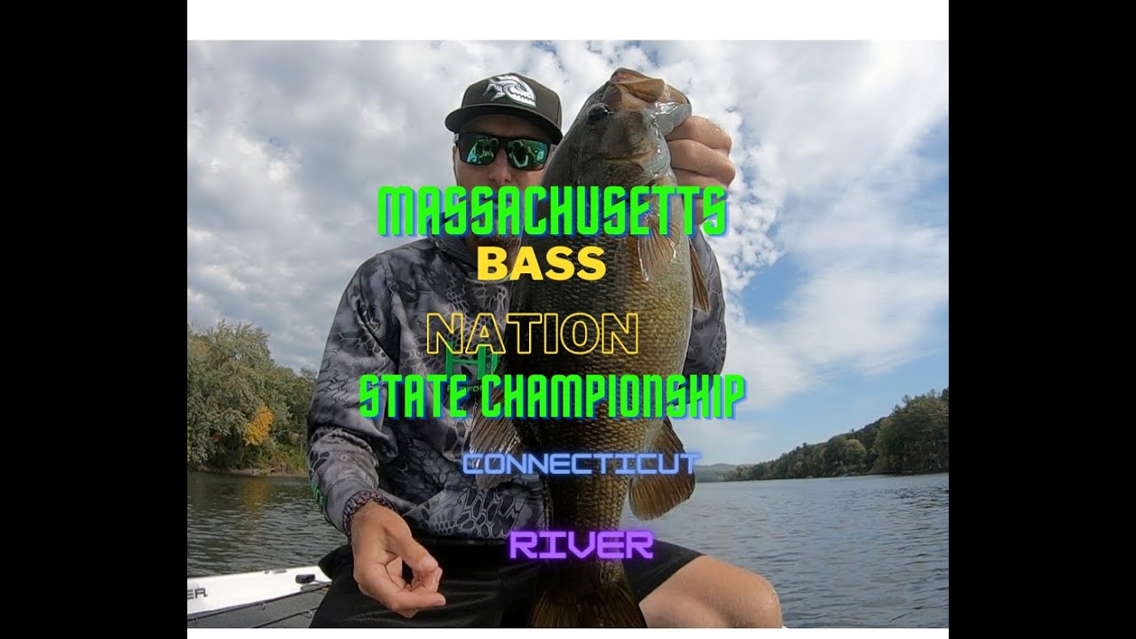 Massachusetts Bass Nation Championship CT River Oxbow-Northampton - YouTube