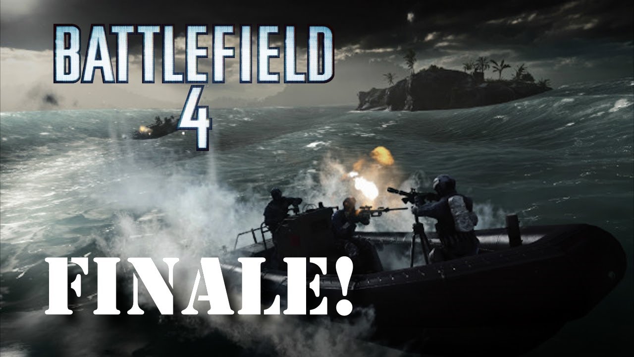 BATTLEFIELD 4 GAMEPLAY WALKTHROUGH FINALE - DESTROY CHANG'S SHIP! (NEXT ...