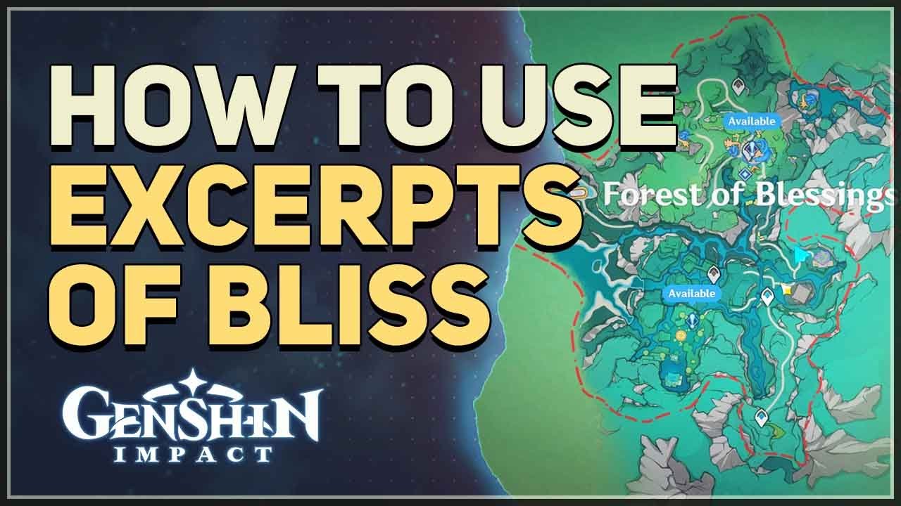 How to use Excerpts of Bliss Genshin Impact - YouTube