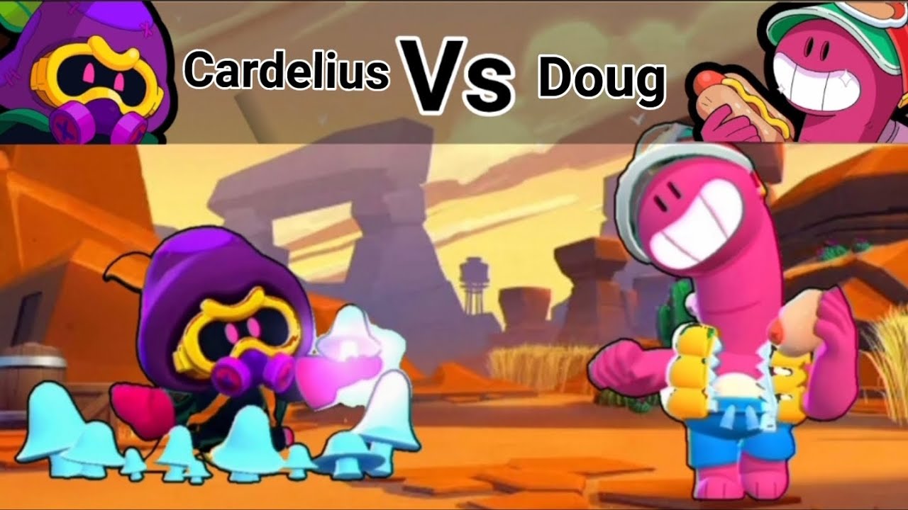 Brawl Stars Cardelius vs Doug - YouTube