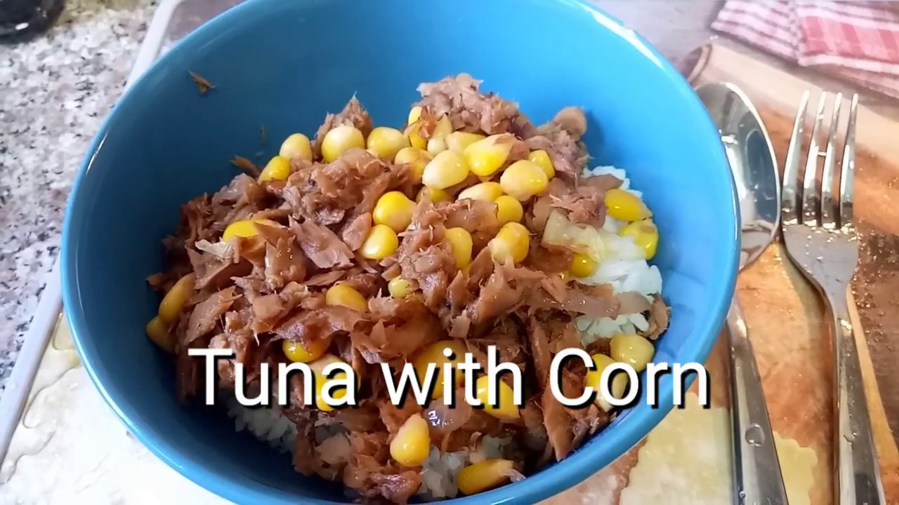 How to Cook Tuna with Corn - YouTube
