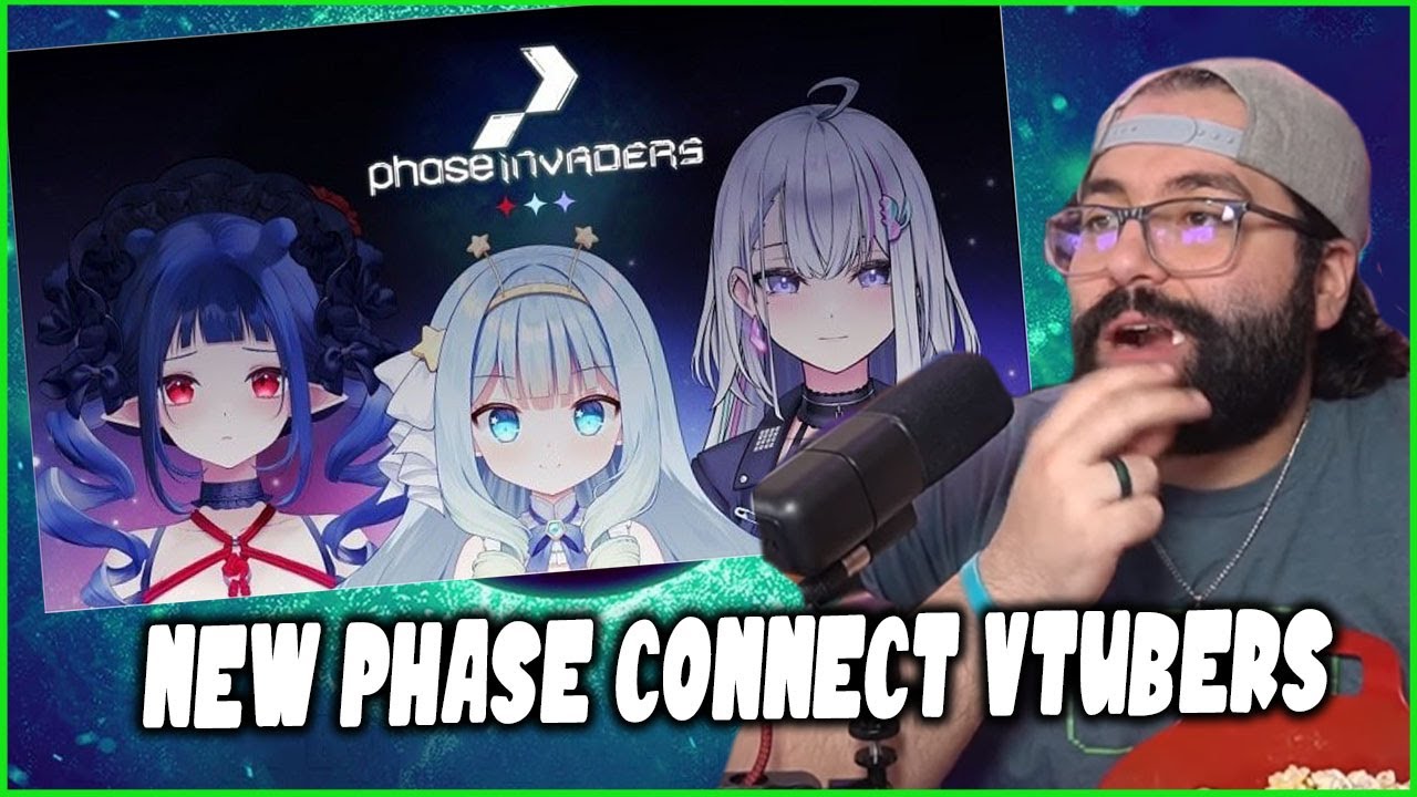 Brand New Phase Connect Vtubers | Reacting To Phase Invaders Debut ...