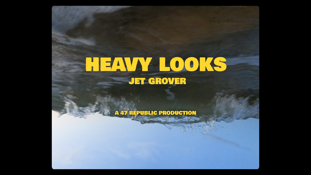 JET Grover - Heavy Looks - YouTube