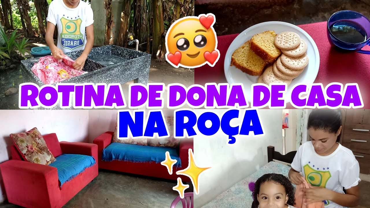 ROTINA DE DONA DE CASA NA ROÇA - YouTube