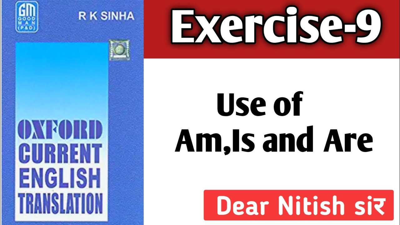 Exercise 9 Oxford Current English Translation Exercise 9 Dear Nitish Sir YouTube exercise-9-oxford-current-english-translation-exercise-9-dear-nitish-sir-youtube