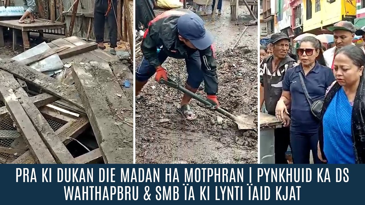 PRA KI DUKAN DIE MADAN HA MOTPHRAN | PYNKHUID KA DS WAHTHAPBRU & SMB ÏA ...