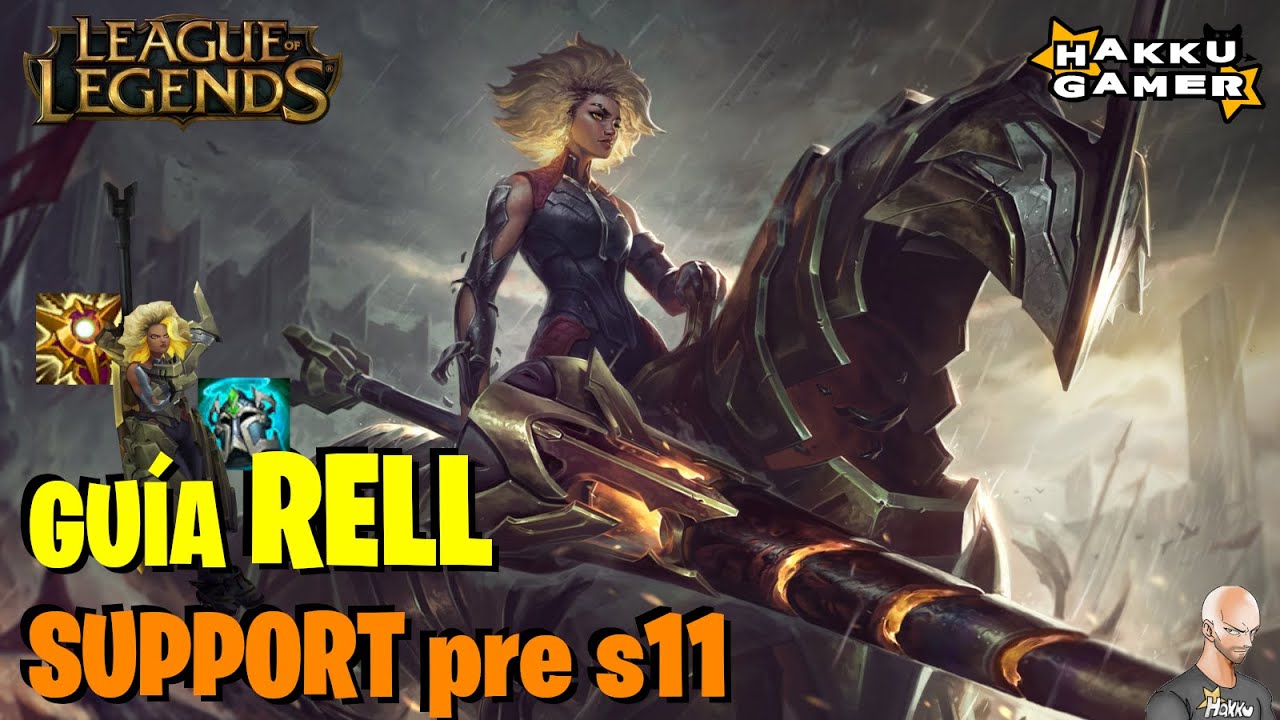 🐴COMO jugar RELL🛡️Guía RÁPIDA SUPPORT pre season 11 - League of Legends ...