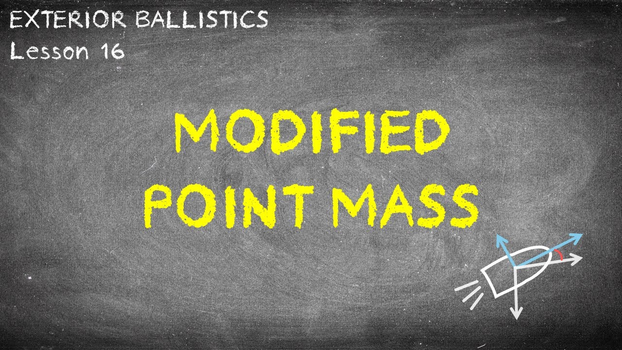 Lesson 16 Modified Point Mass - YouTube