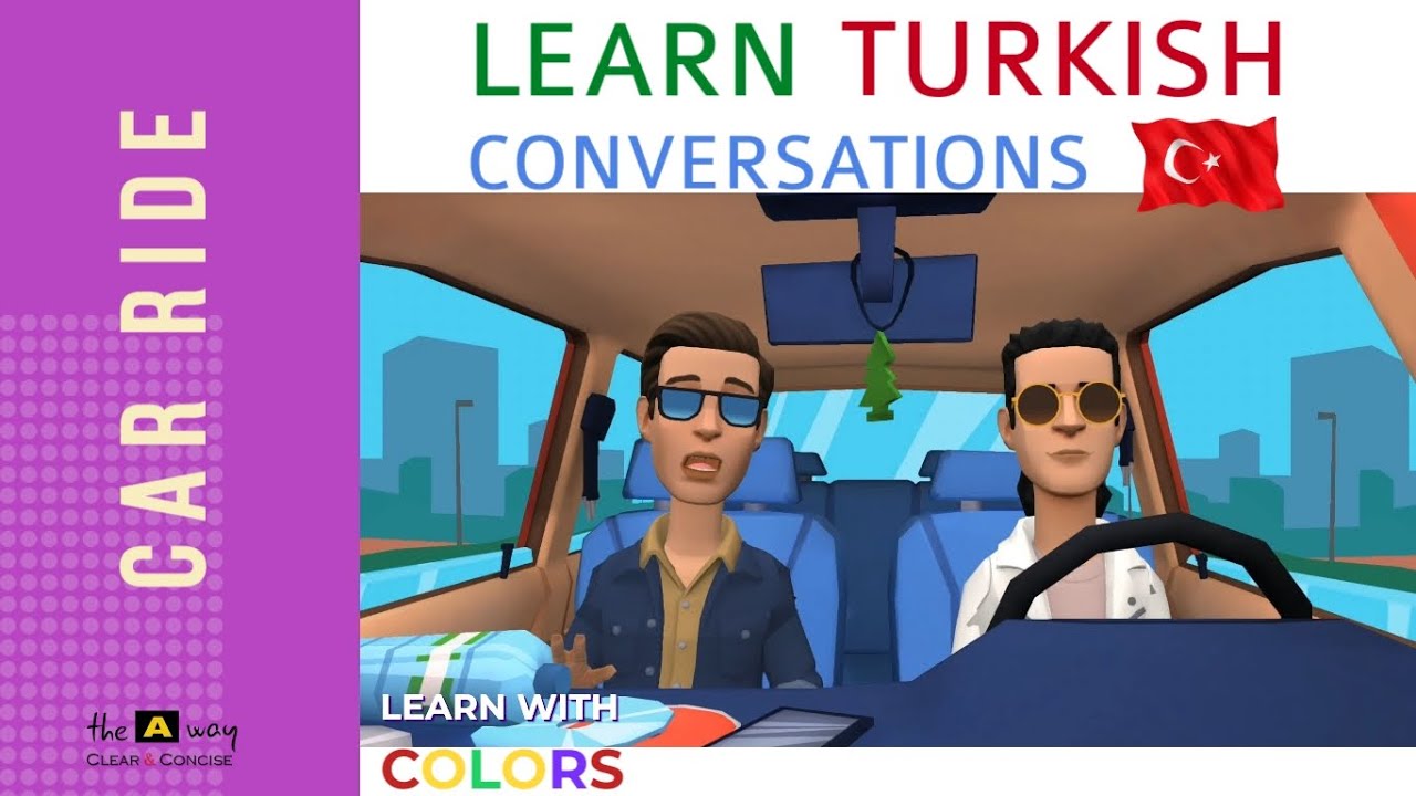 10- Car Ride - Turkish Language Conversations for Car Riding - YouTube