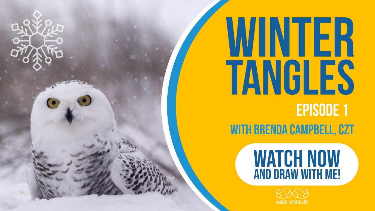 Winter Tangles – using the Zentangle® Method with Brenda Campbell, CZT ...