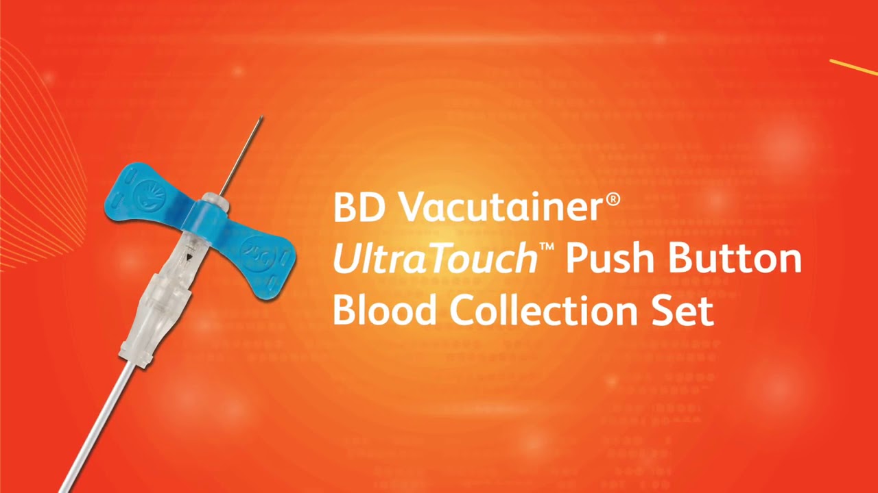 BD Vacutainer® UltraTouch™ Push Button Blood Collection Set - YouTube