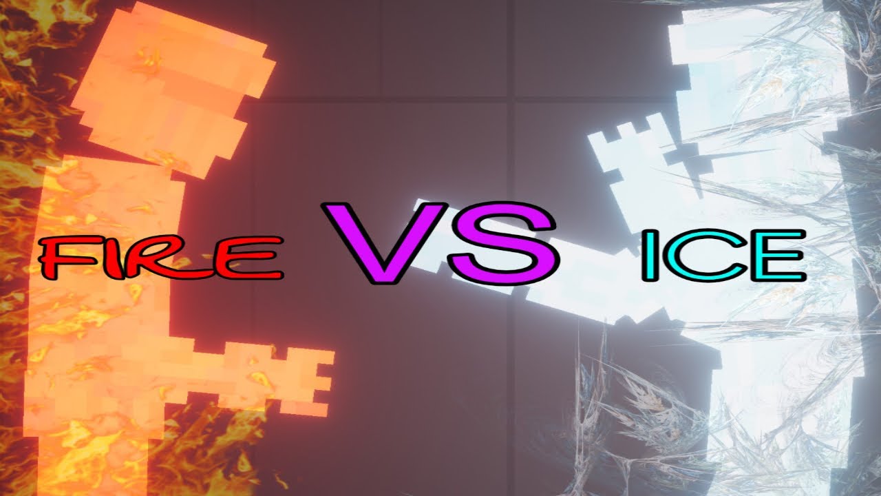 fire Vs Ice - YouTube
