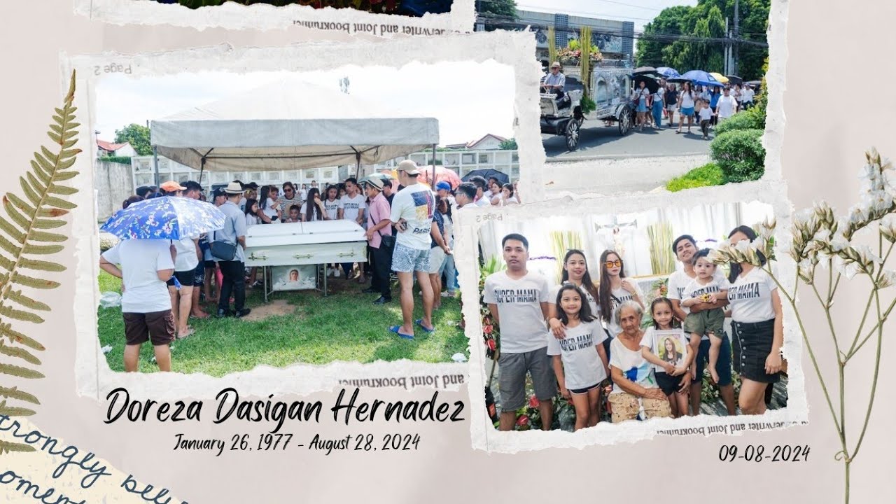 Doreza Dasigan Hernandez's Burial Video Highlights (September 08, 2024 ...